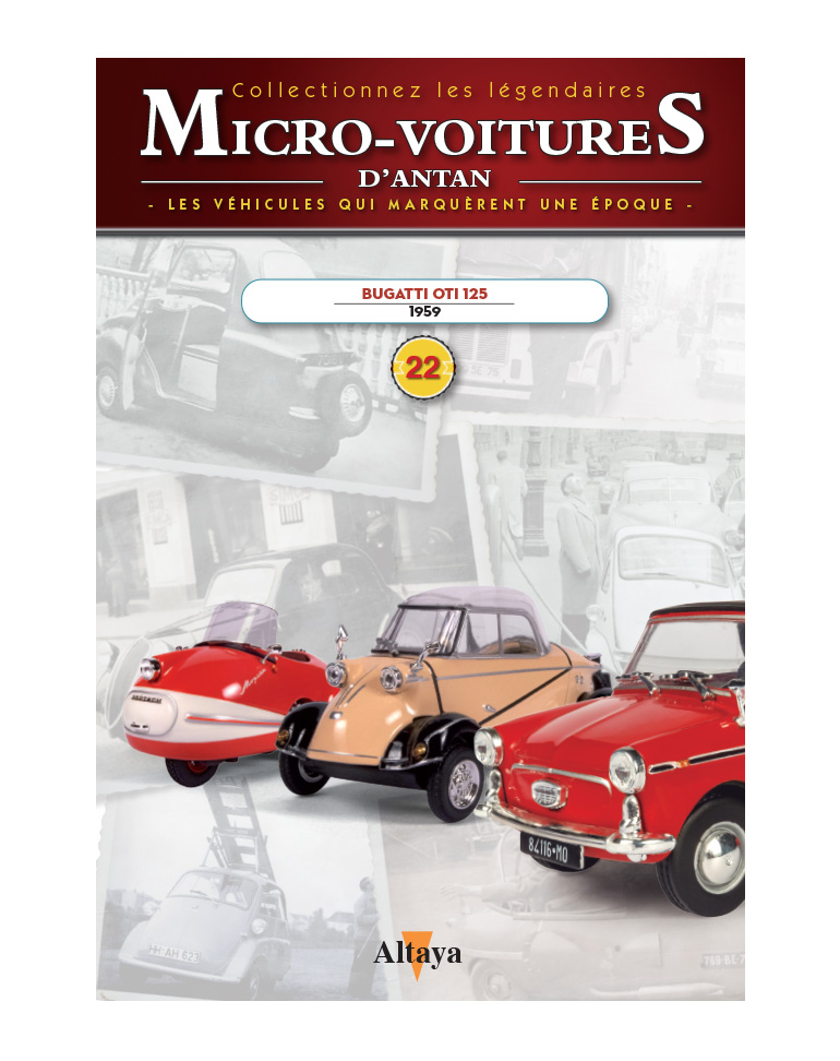 Les Légendaires micro-voitures d'antan - Altaya